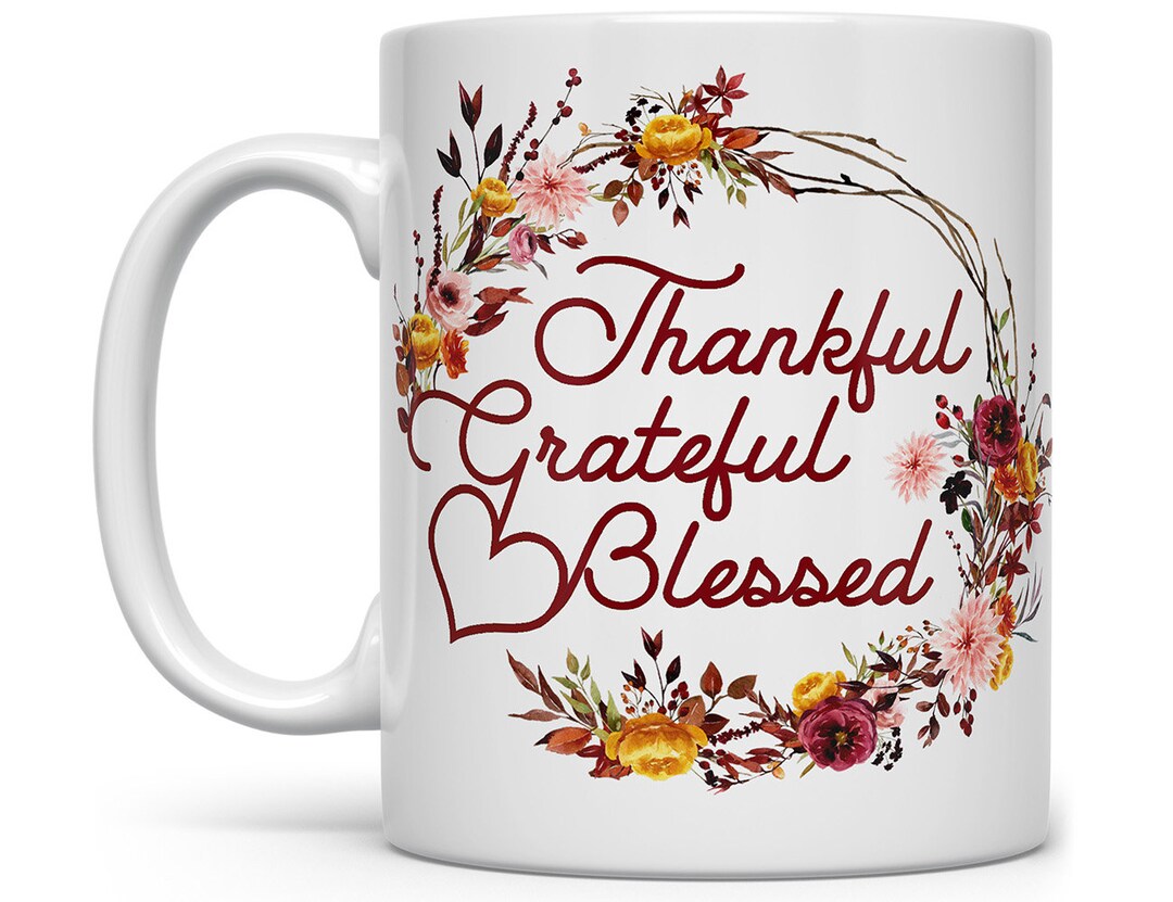 Thankful Grateful Blessed Mug, Fall Mug, Fall Coffee Mug, Autumn Mug ...