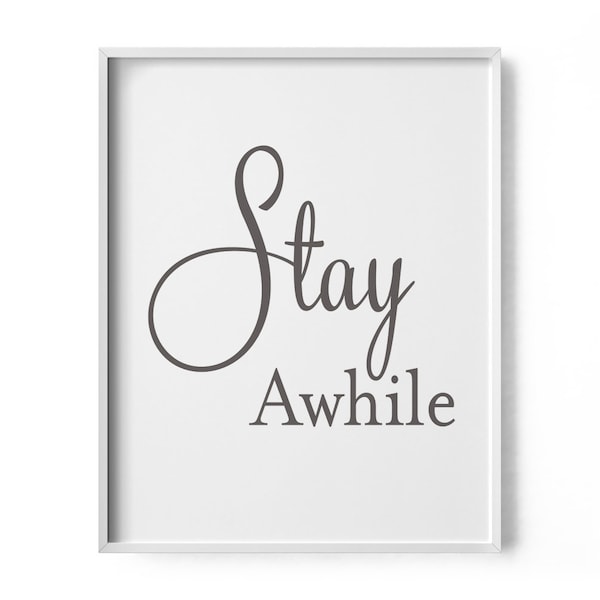 Stay Awhile Poster - Etsy