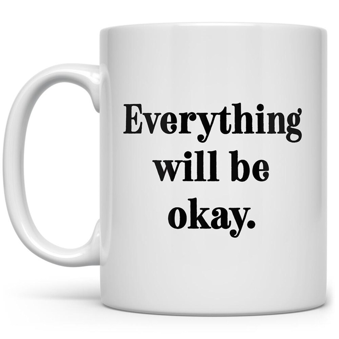 Inspirational Mug, Motivational Mug, Uplifting Mug, Positive Message ...