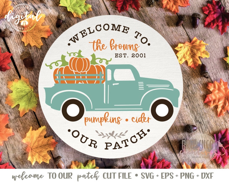 Fall Truck Round Sign Svg/cut File, Fall Round Sign SVG, Welcome to Our ...