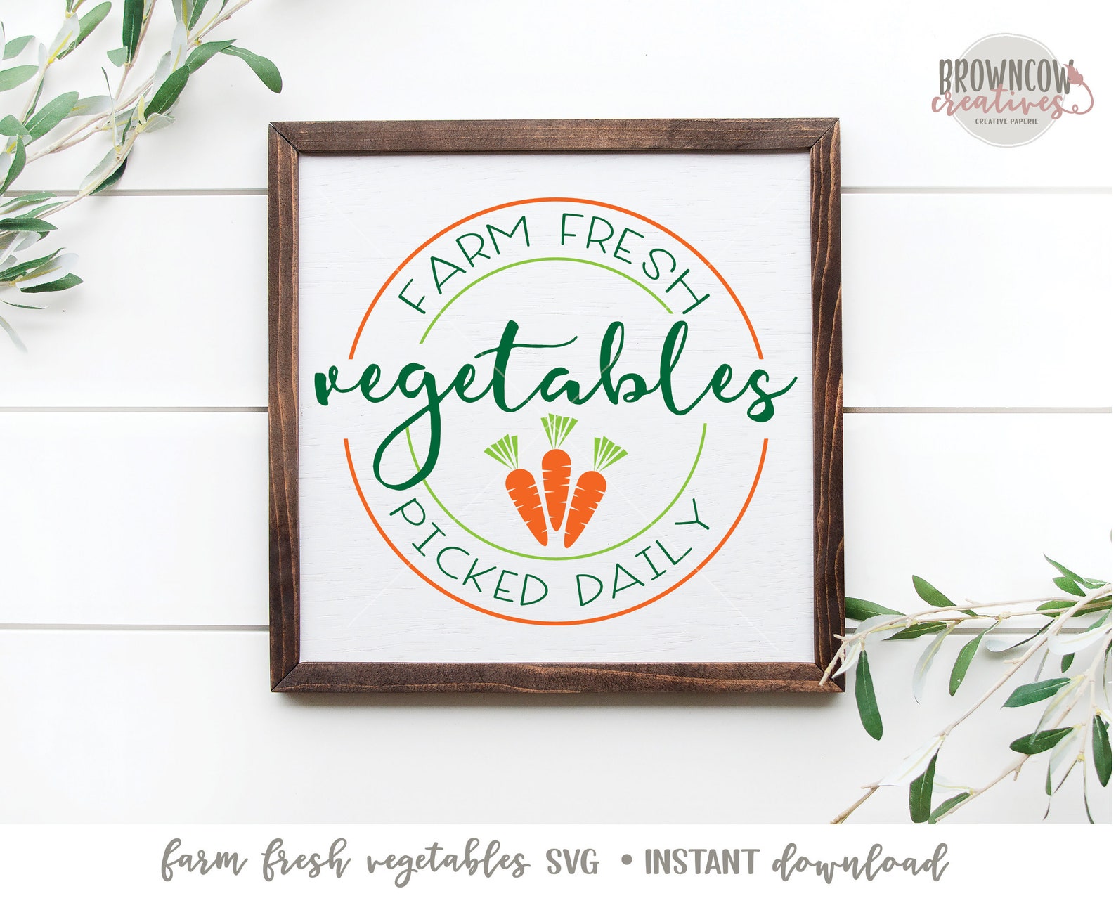 Farm Fresh Vegetables SVG, Farm Fresh Vegetables Cut File, Farmhouse ...