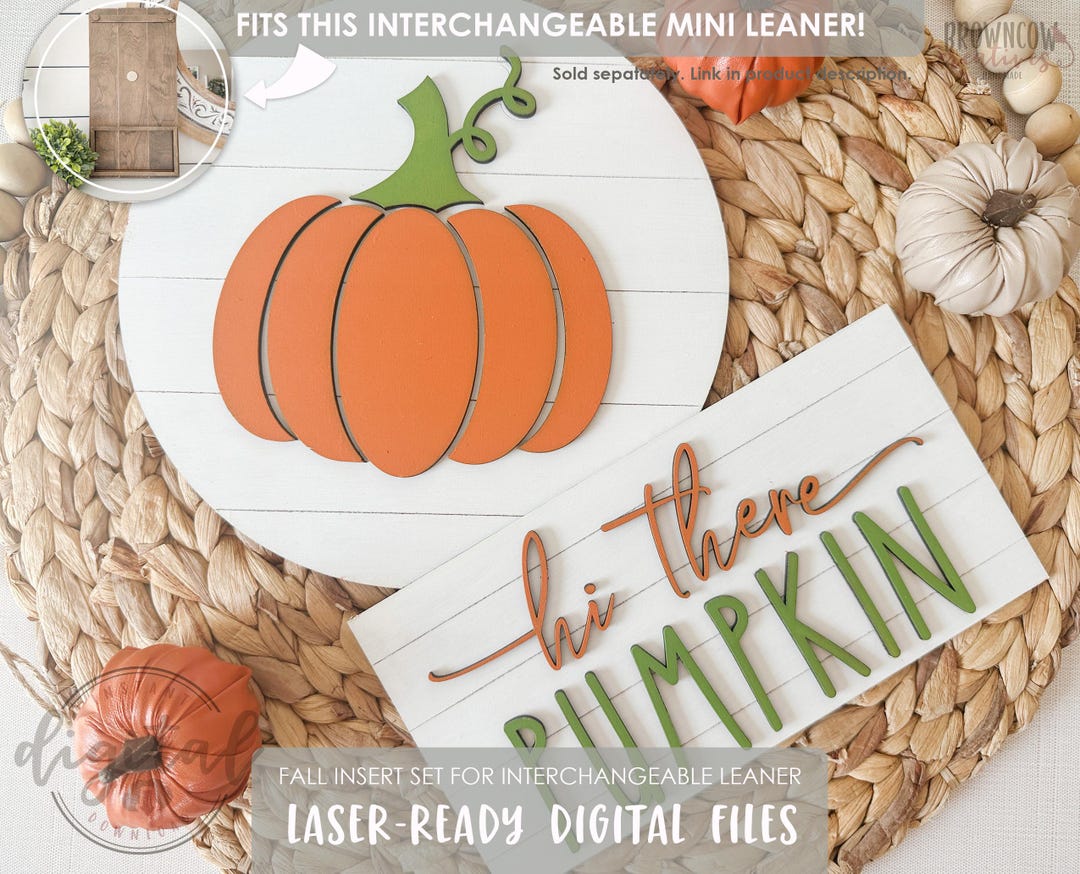 Fall Pumpkin Insert Laser Cut Files: Mini Leaner Sign (SVG, PDF, DXF ...