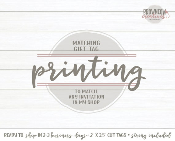 24 Printed Gift Tags, Gift Tag Printing, Match ANY Invitation in My ...