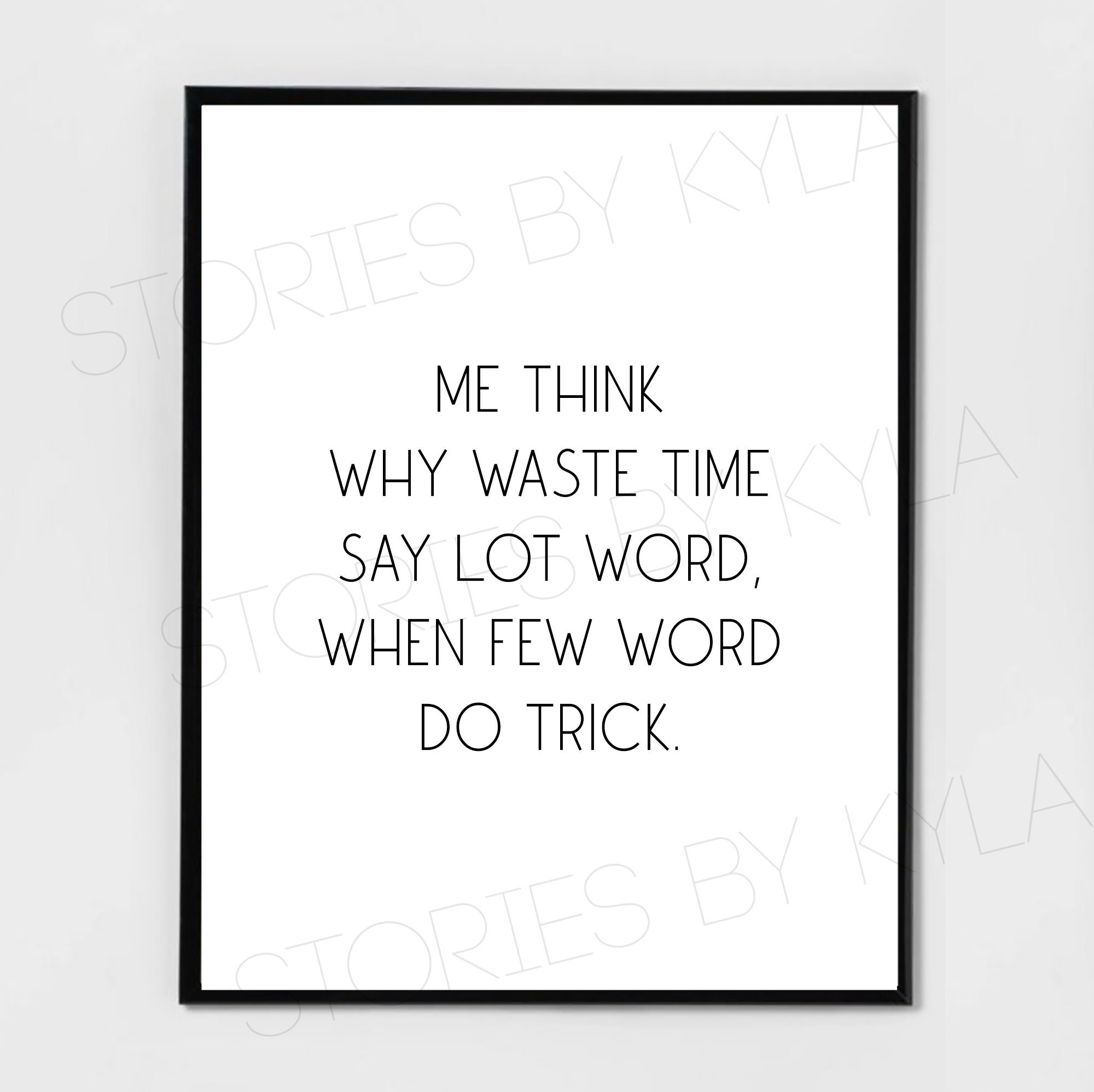 The Office Kevin Malone Few Word Do Trick Quote - Digital Download - Etsy