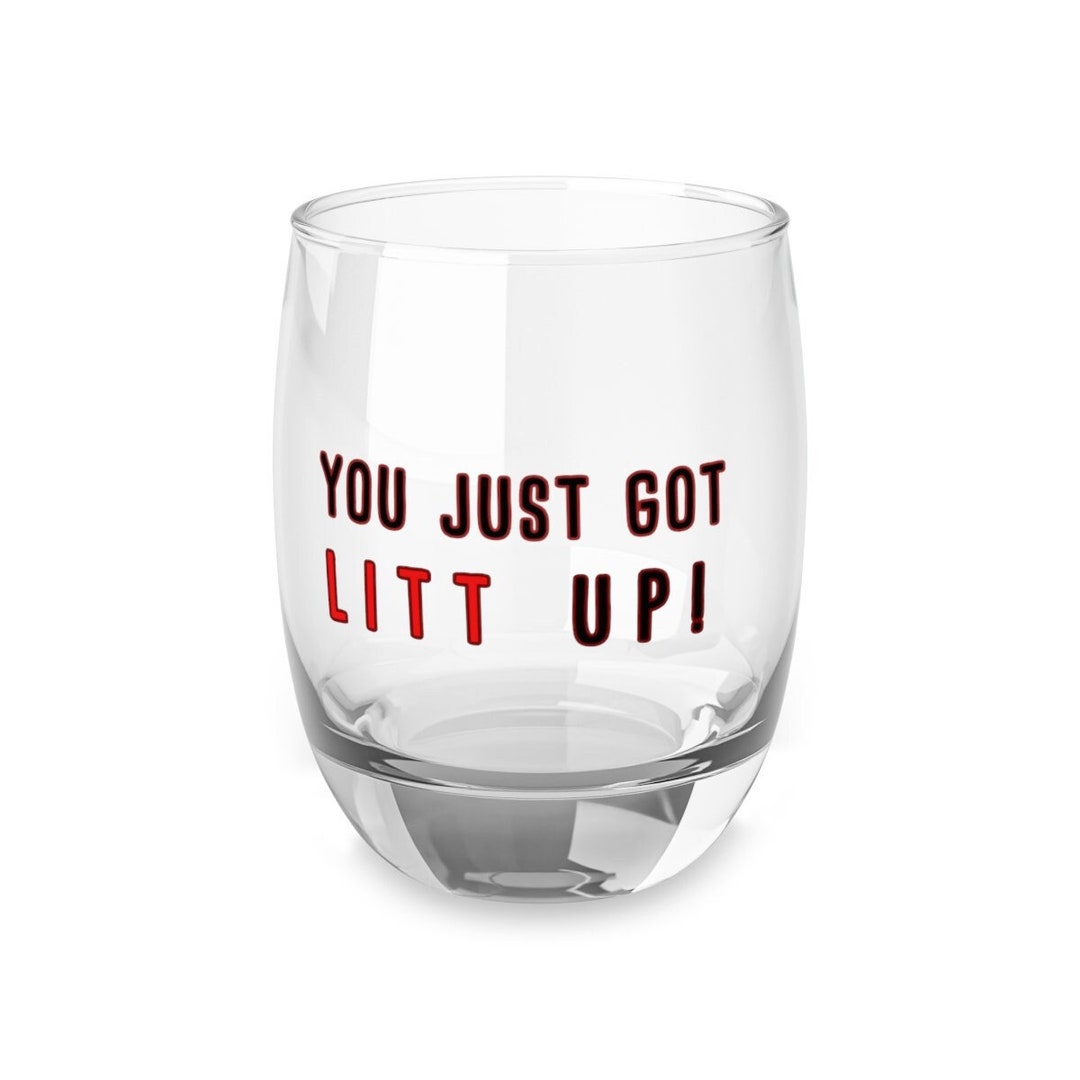 You Just Got Litt up Suits Bar Glass, Whiskey Cocktail Glass Gift ...
