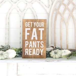 Get Your Fat Pants Ready Stencil Only - Etsy