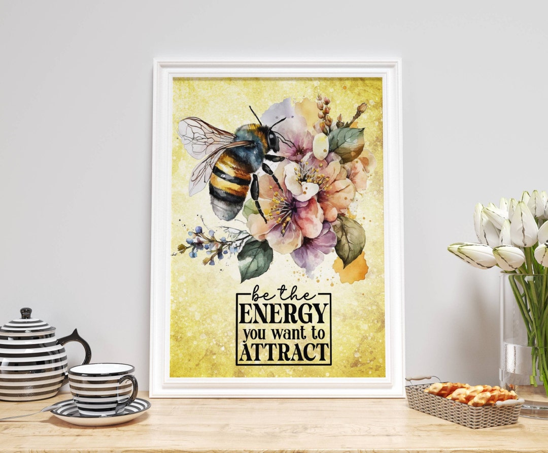 BEE Be the Energy YELLOW Digital Download A4 Digital Downloads Bees ...