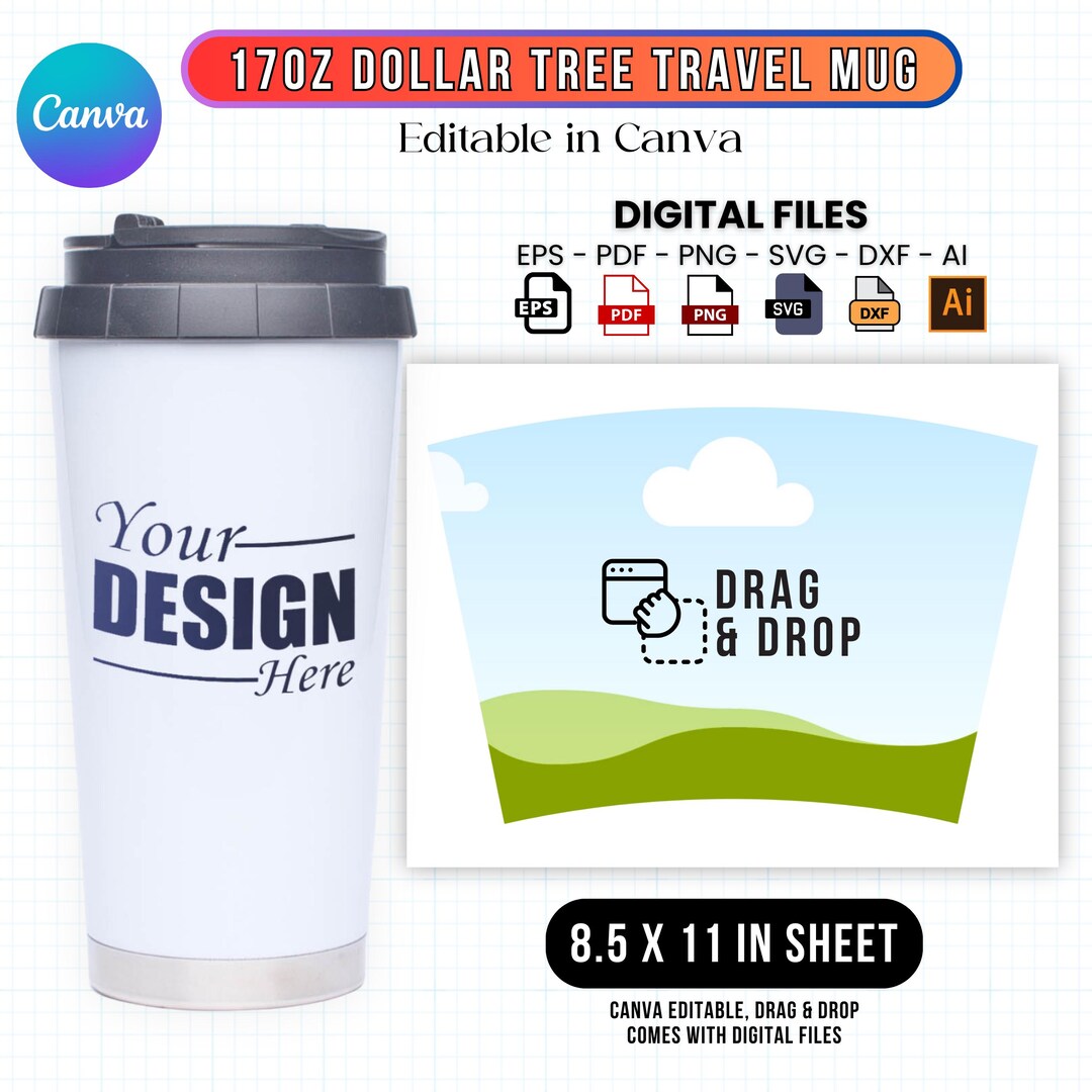17oz Dollar Tree Travel Mug Template, Coffee Cup Full Wrap, Coffee Mug ...