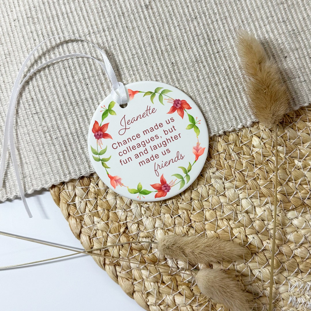 Chance Made Us Colleagues, Personalised Friendship Ceramic Ornament ...