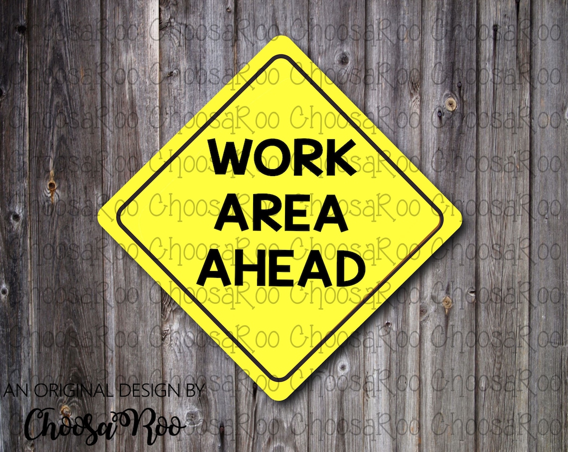 CONSTRUCTION work Area Ahead Sign Easy to - Etsy