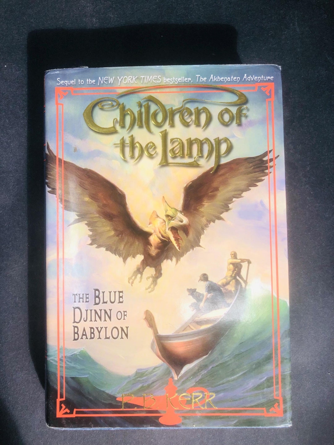 Children of the Lamp the Blue Djinn of Babylon P. B. Kerr First Edition ...