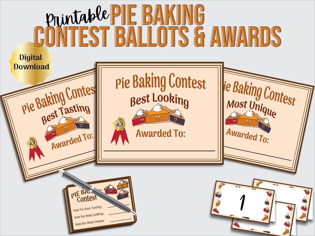 Pie Contest Ballots and Award Certificates Printable, Best Looking Best ...