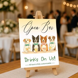 Custom Dog Open Bar Wedding Sign – Digital Download | Drinks on Me ...