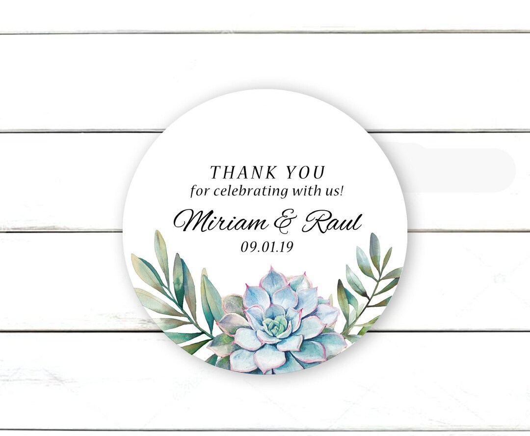 Succulent Favor Tags, Thank You for Celebrating Stickers or Tags ...