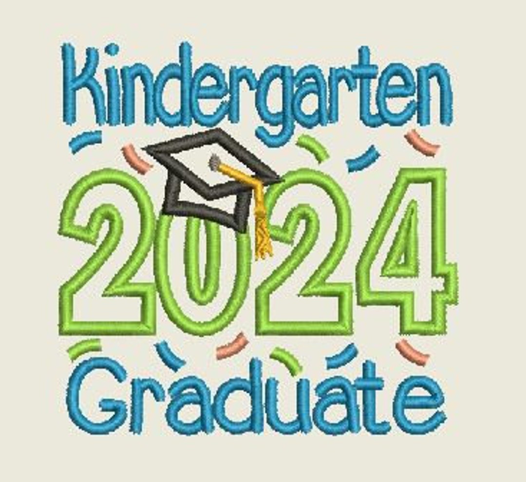 Kindergarten Graduate Embroidery Design - Kindergarten Graduate ...