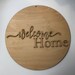 Modern, Clean Welcome Home Sign SVG File - Etsy