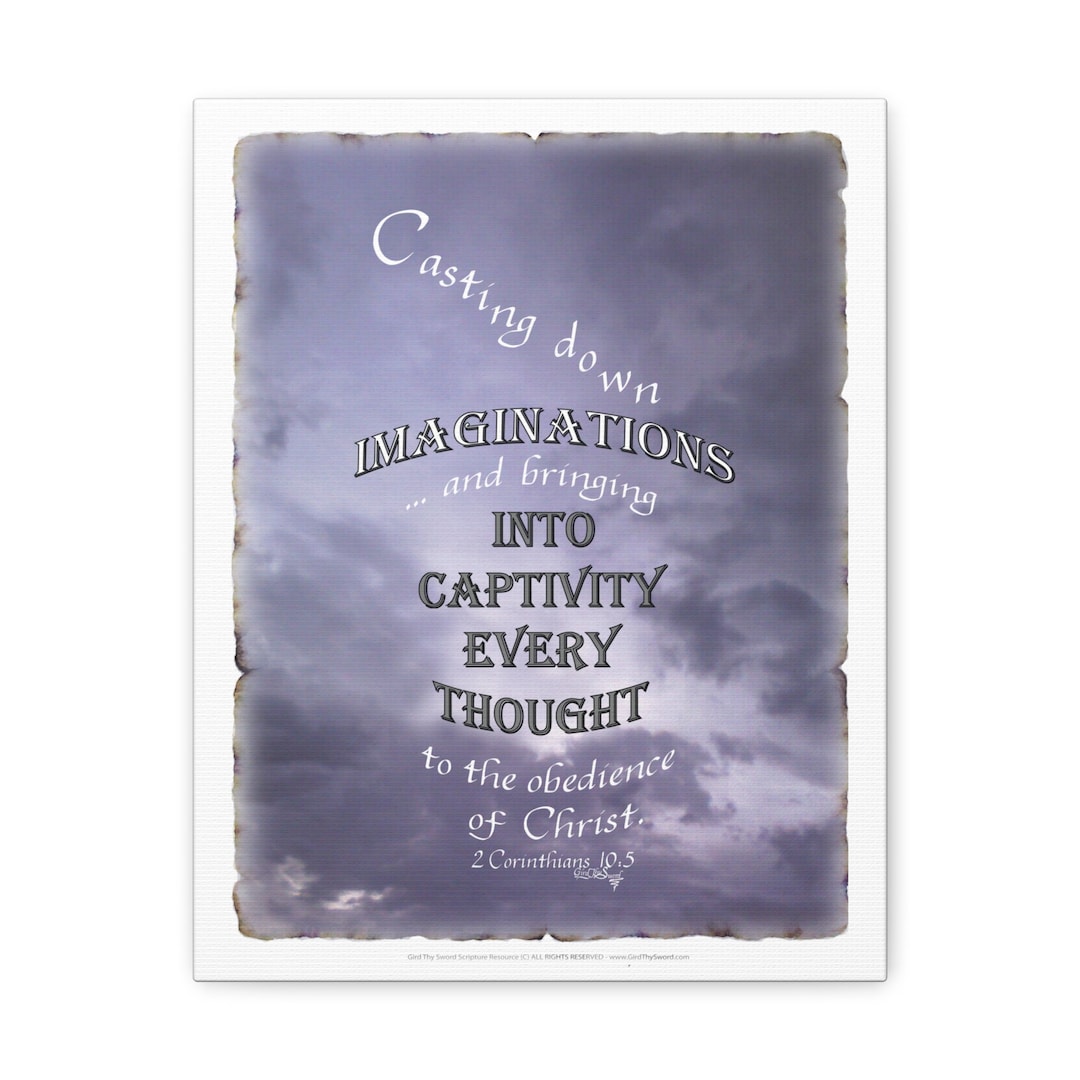 2 Corinthians 10:5 Casting Down Imaginations Canvas Gallery Wrap ...