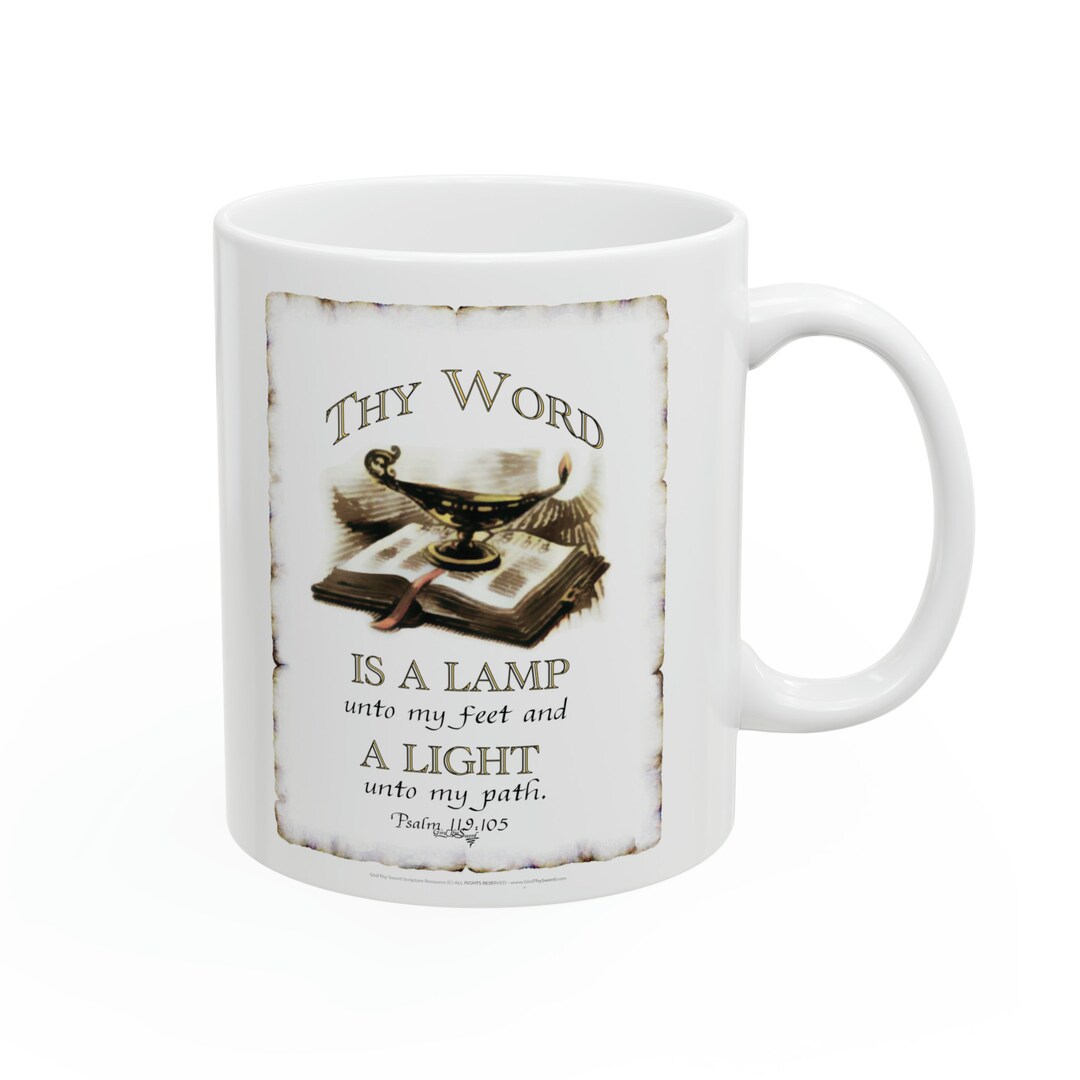 Psalm 119:105 Thy Word is A Lamp and a Light Unto My Path Ceramic Mug ...