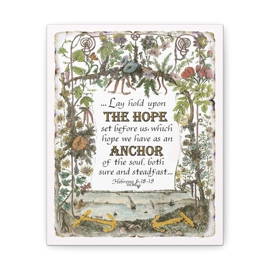 Hebrews 6:18-19 Lay Hold on the Hope Canvas Gallery Wrap Illustrated ...