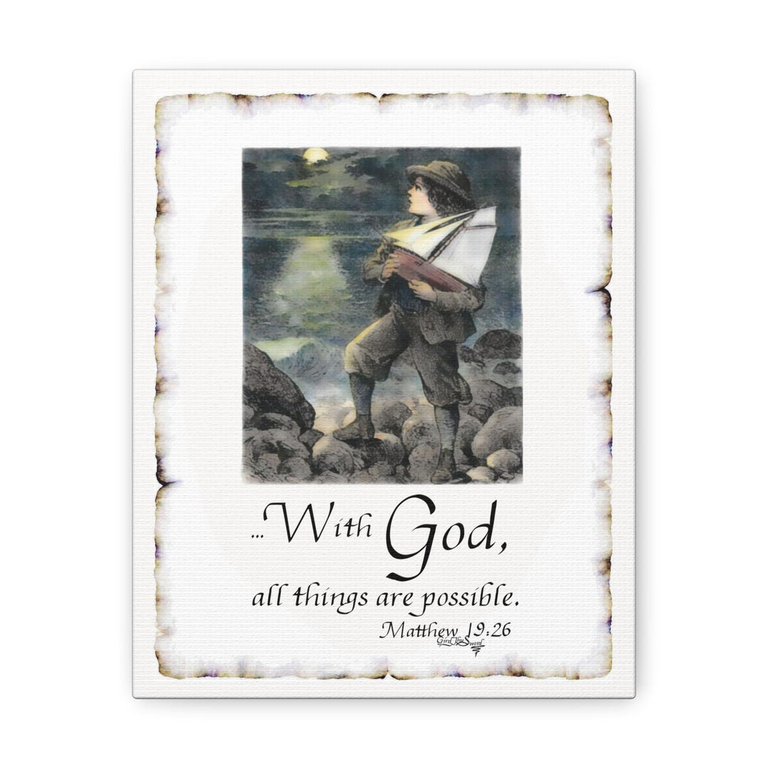 Matthew 19:26 With God All Things Are Possible Gallery Canvas Wrap My ...