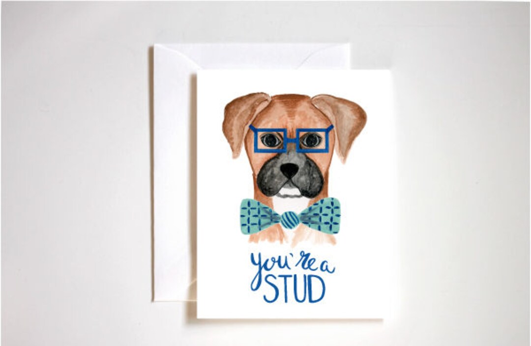 You're A Stud Card / Blank Anniversary Card / Love Card / Dog ...