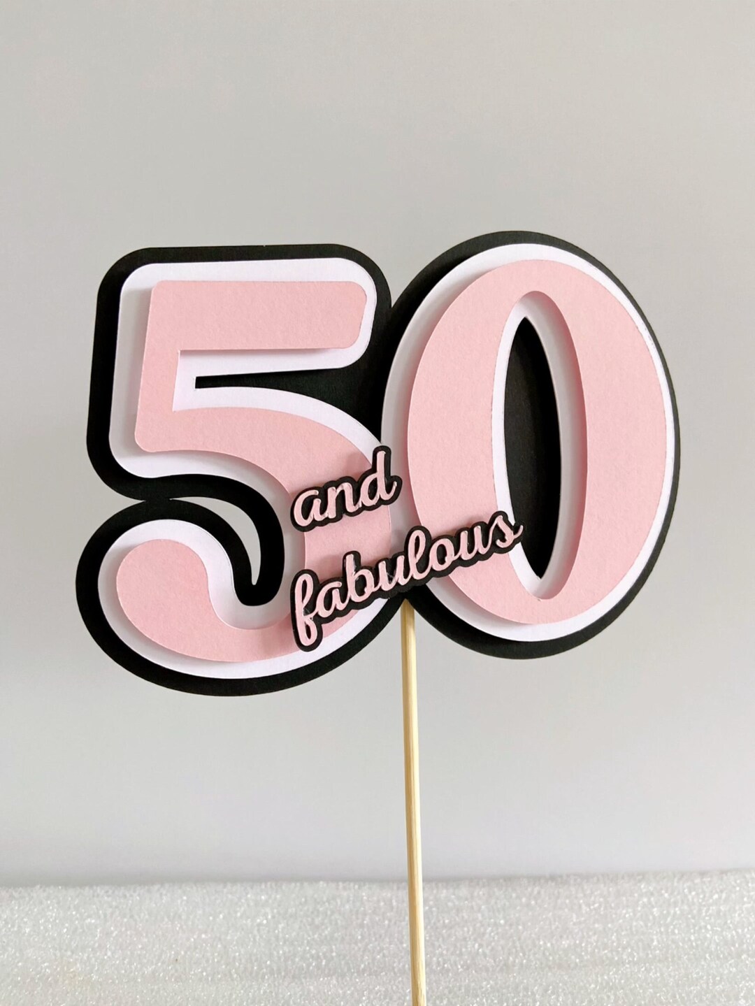 50 and Fabulous Cake Topper, 50th Cake Topper, 50th Birthday Cake ...