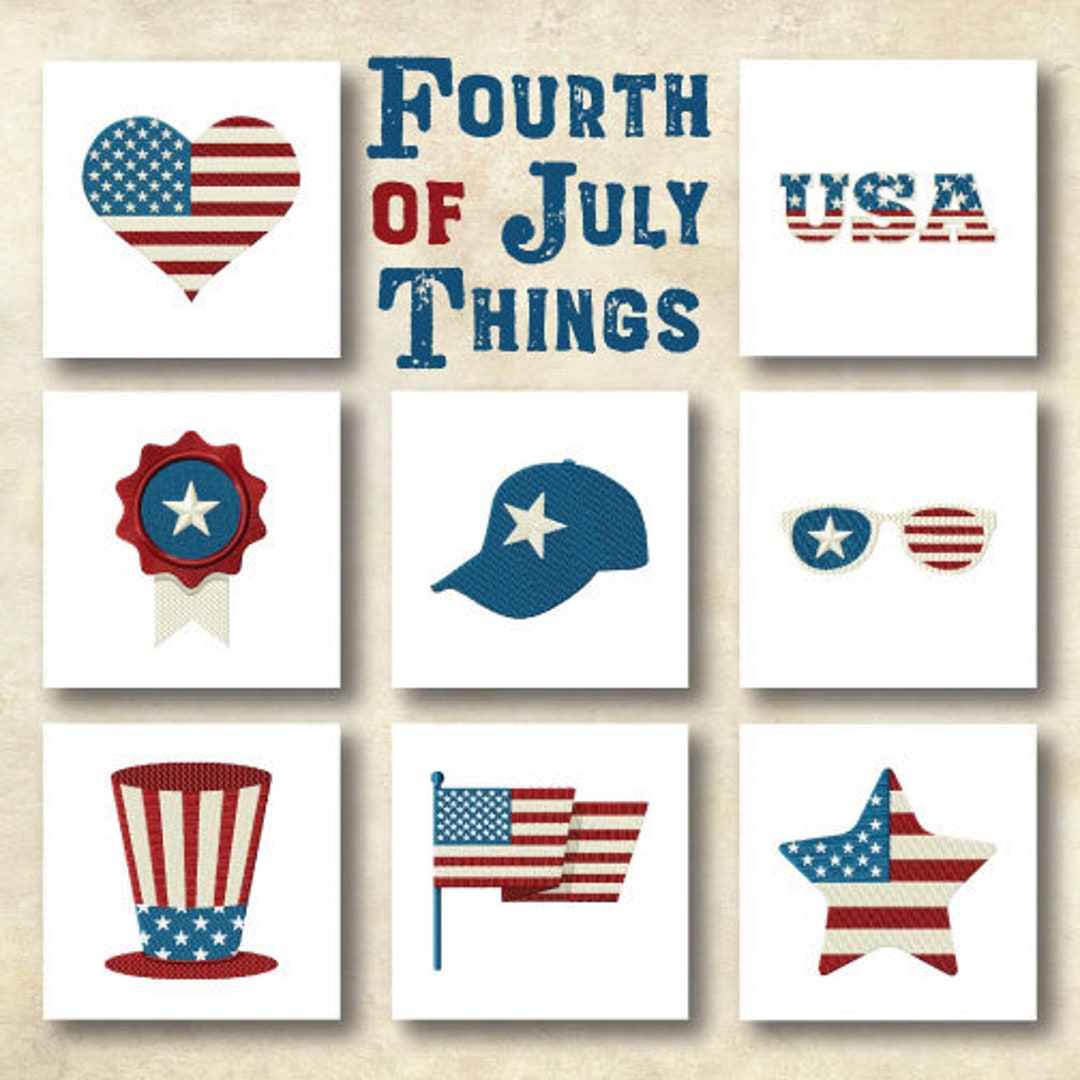 Fourth of July Things Embroidery Designs, 8 Included, Machine ...