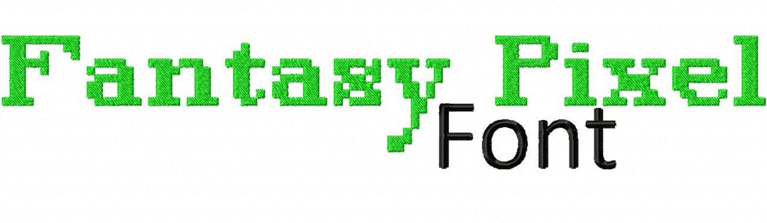 INSTANT DOWNLOAD Fantasy Pixel Machine Embroidery Font Set Includes 3 ...
