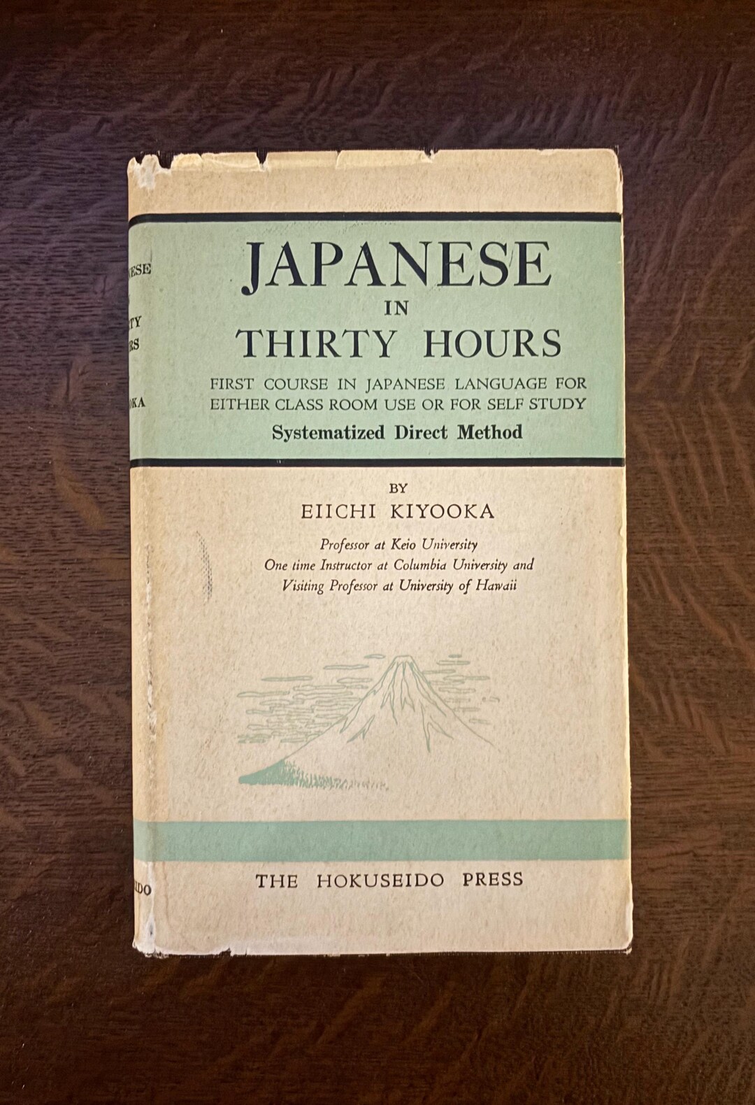 Japanese in Thirty Hours Eiichi Kiyooka Personal Copy: Vermont Royster ...