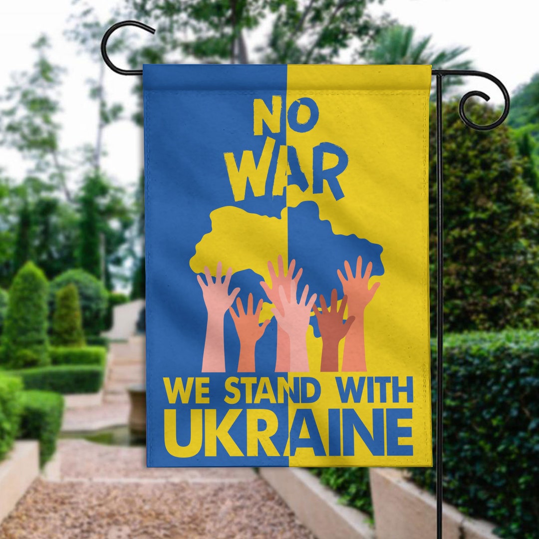No War We Stand With Ukraine Garden Flag Support Ukraine - Etsy