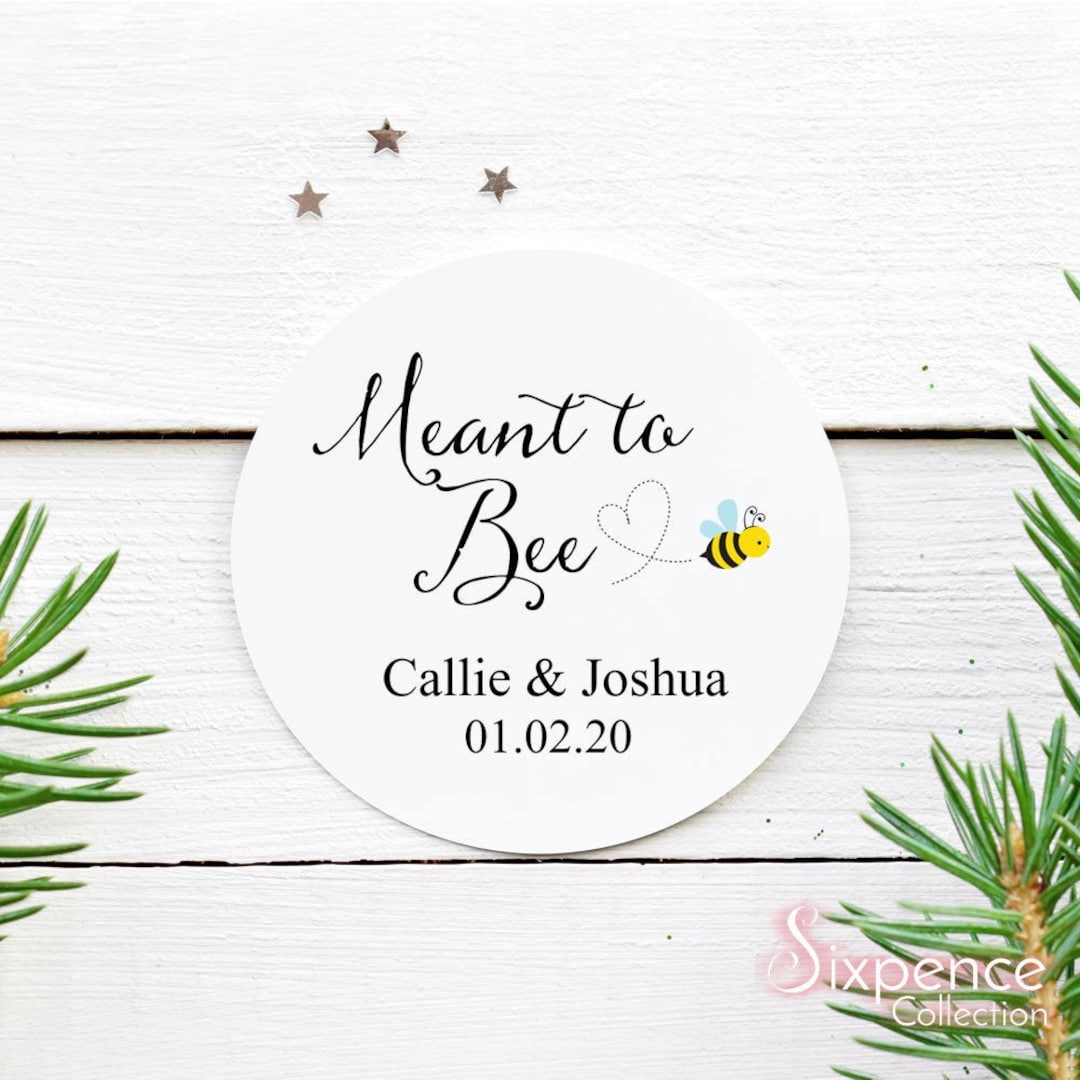 Meant to Bee Honey Favor Sticker Labels Mason Jar Label - Etsy Australia