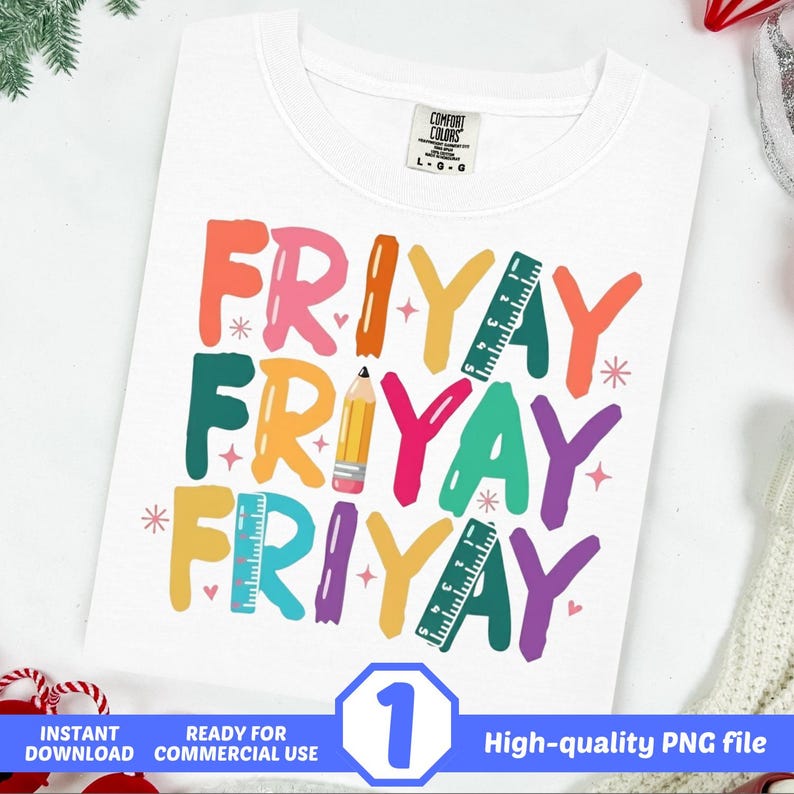 Friyay, Teacher Png, Back to School, 1st Day of School, Sublimation ...