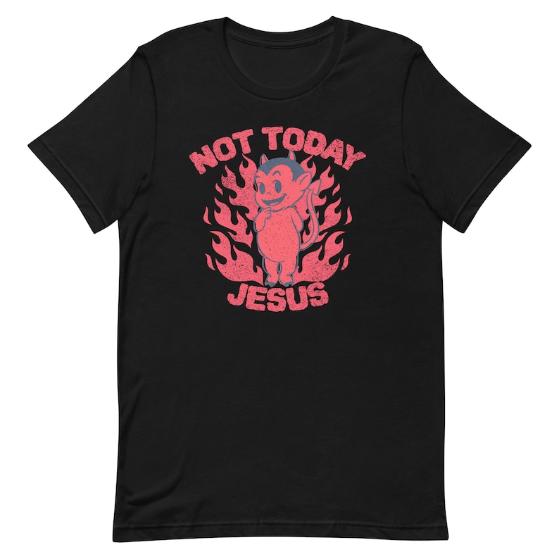 Not Today Jesus Retro Devil T-shirt Funny Devil Unisex - Etsy