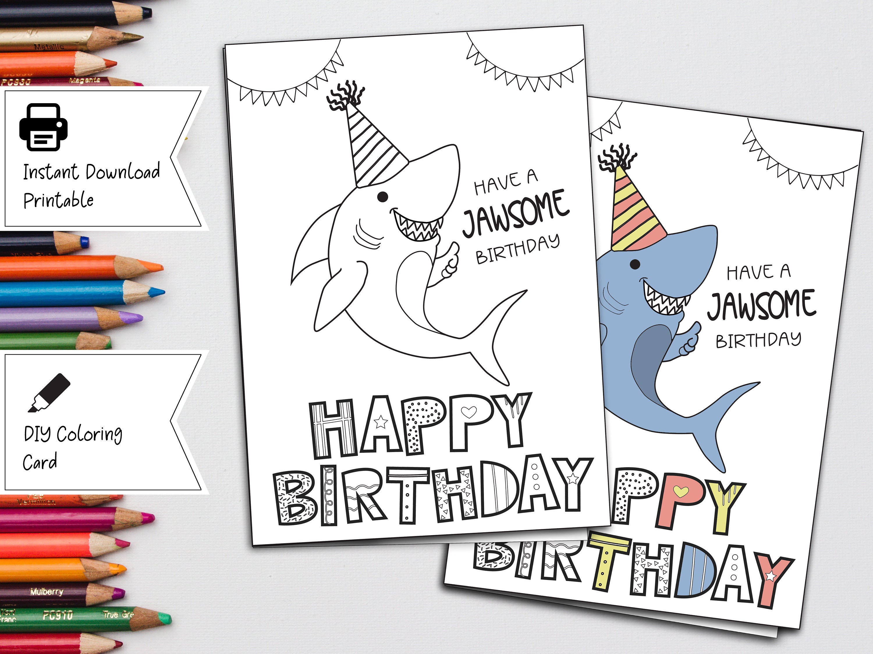 Printable Jawsome Birthday Card Color Me Shark Birthday Card Happy