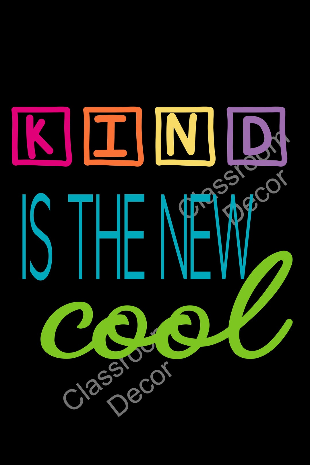 Kind is the New Cool Classroom Poster Rainbow - Etsy