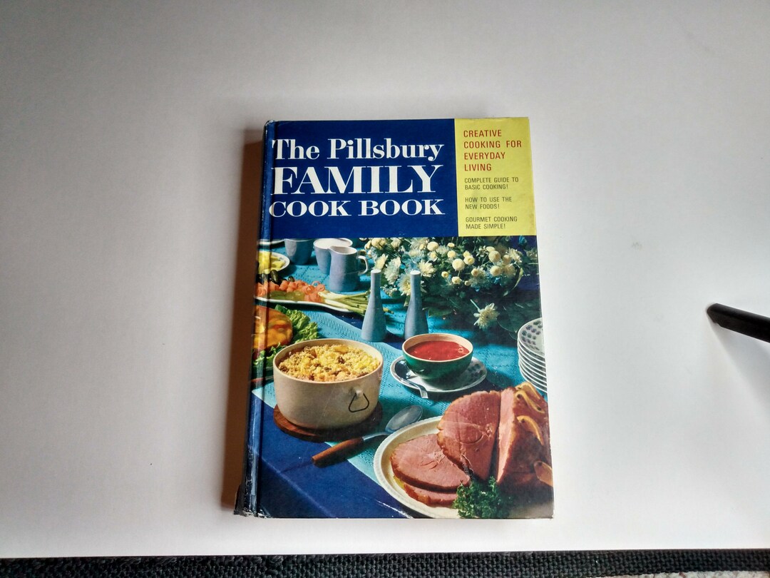 The Pillsbury Family Cookbook 1970's Vintage Mid Century Classic Recipe ...
