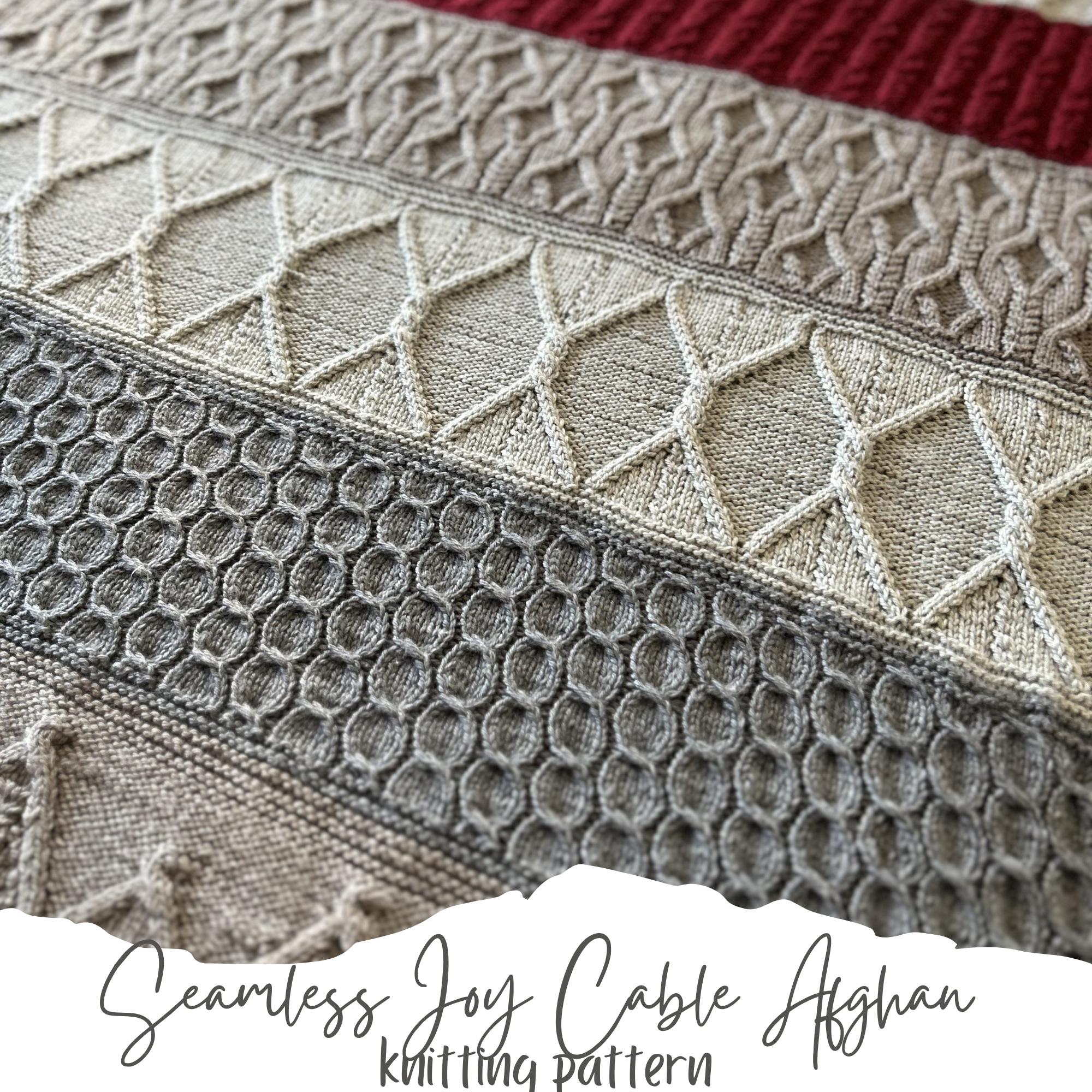Seamless Joy Cable Afghan Knitting Pattern / Knit Pattern Afghan ...