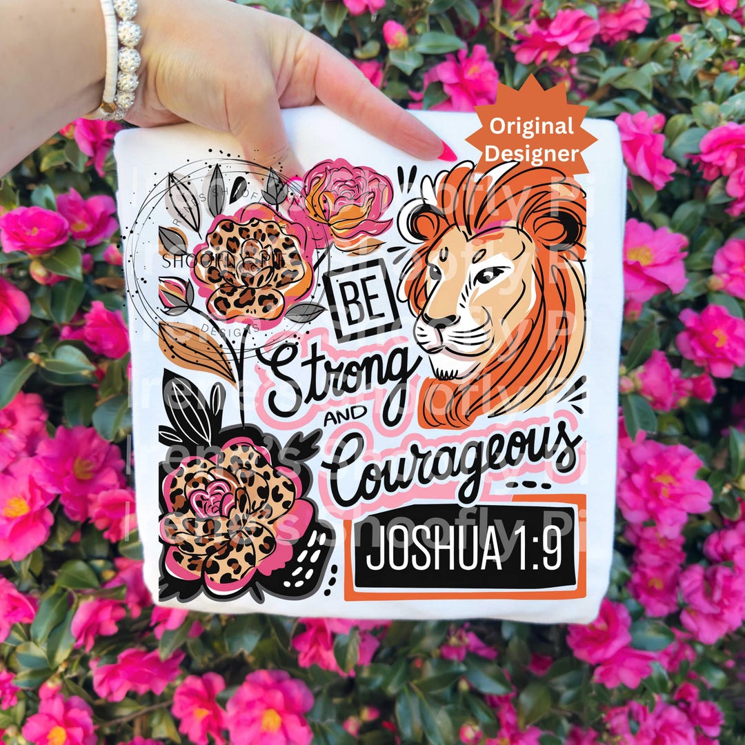 Be Strong and Courageous Png, Boho Floral Christian Png, Bible Verse ...