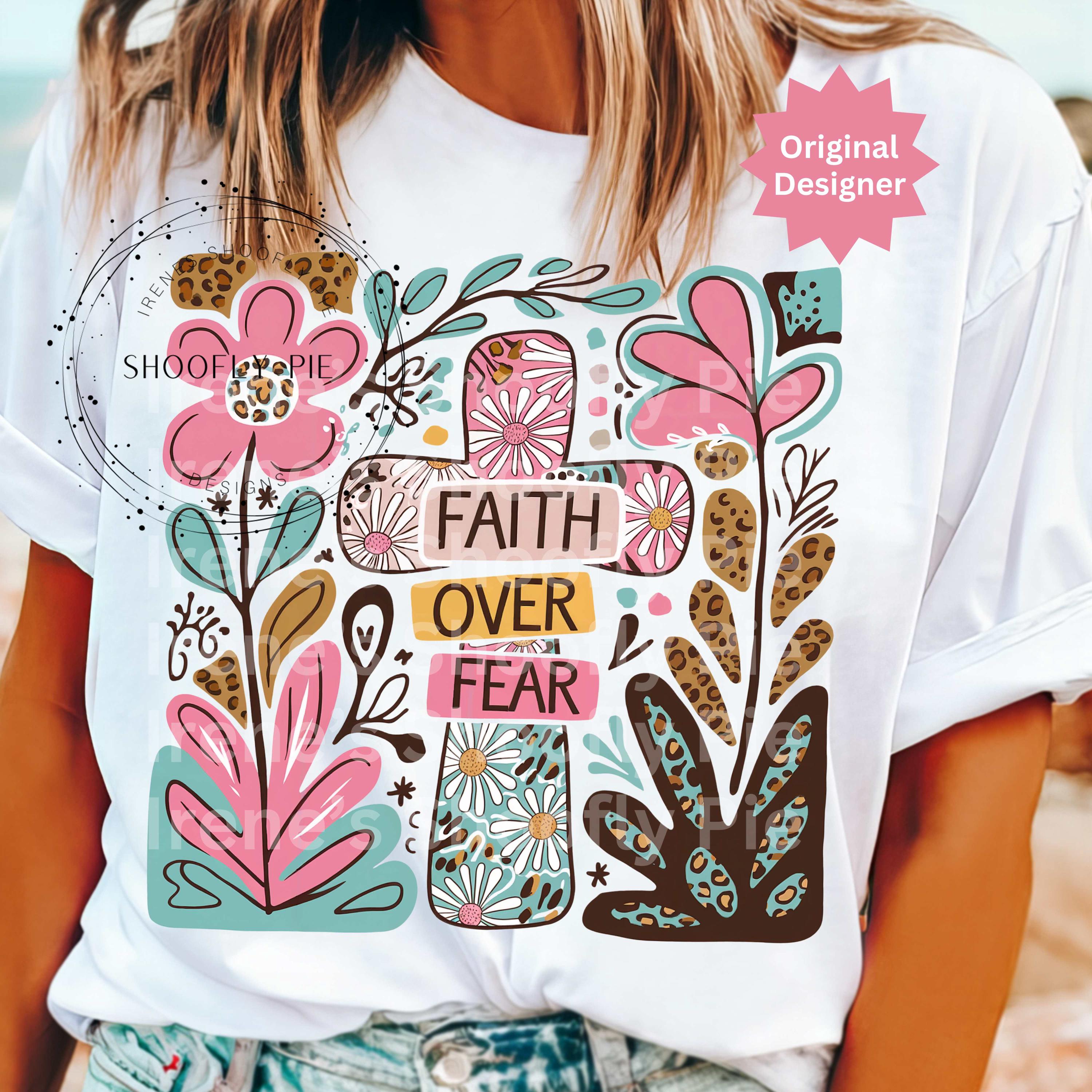 Faith Over Fear Png, Christian Sublimation Png, Preppy Christian Png ...