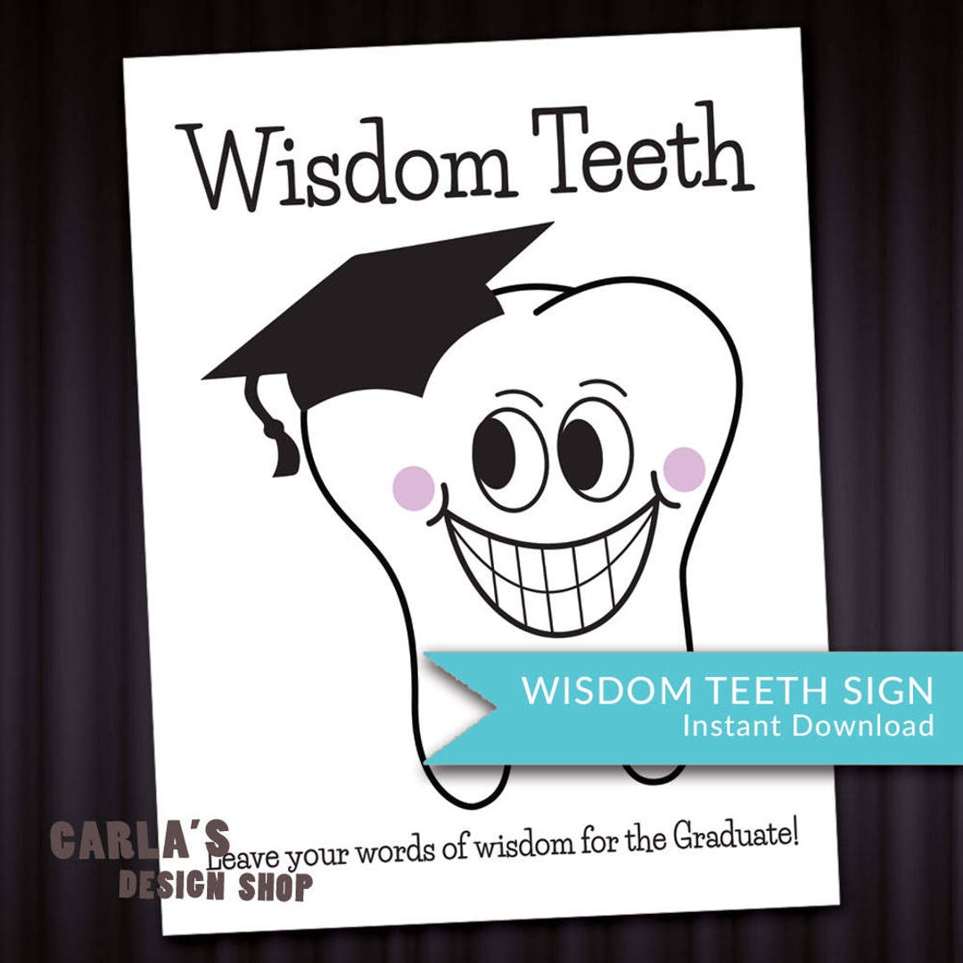 Wisdom Teeth Dental Tooth Sign | PRINTABLE Letter-size Layout Instant ...