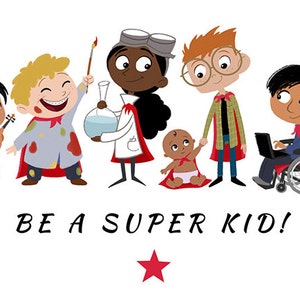 Be A Super Kid! 8x10 Print - Etsy