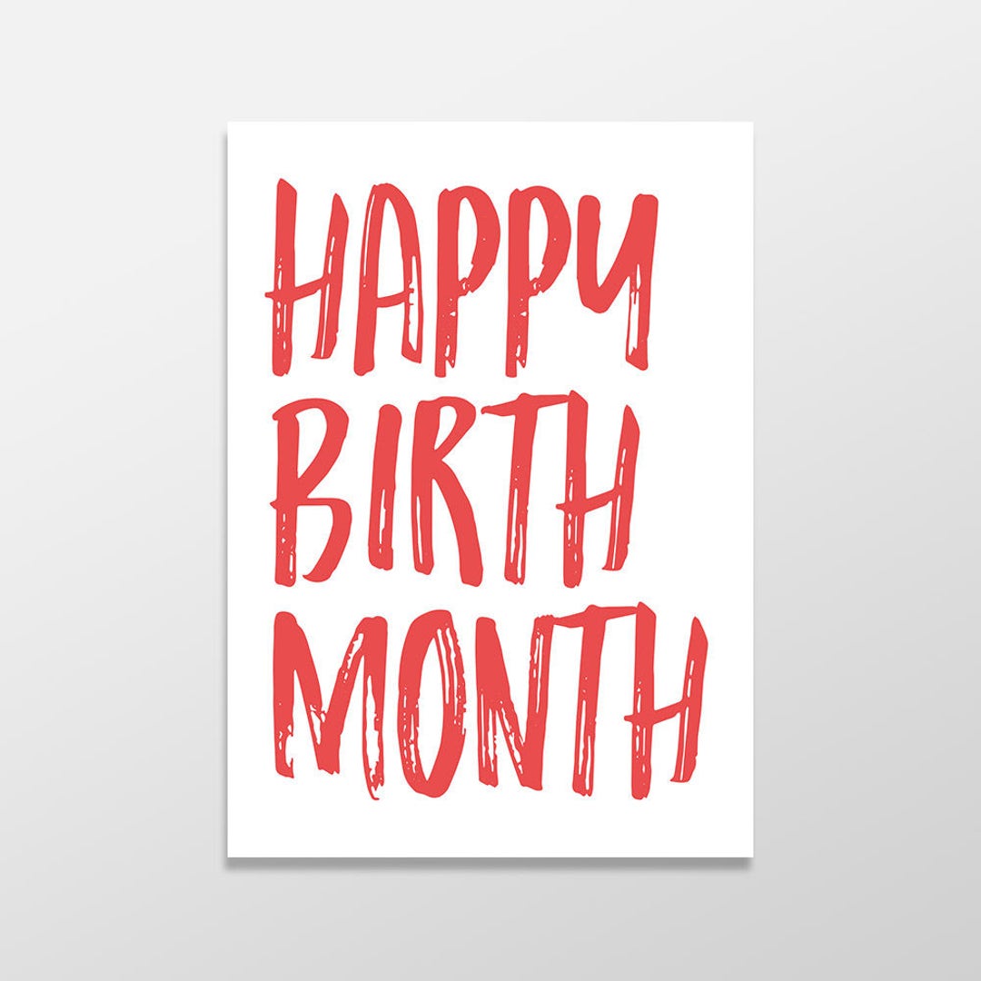 Funny Birthday Card, Happy Birth Month, Funny Greeting Card, Birthday ...
