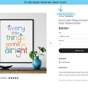 Every Little Thing is Gonna Be Alright Print, Positive Poster, Unframed ...