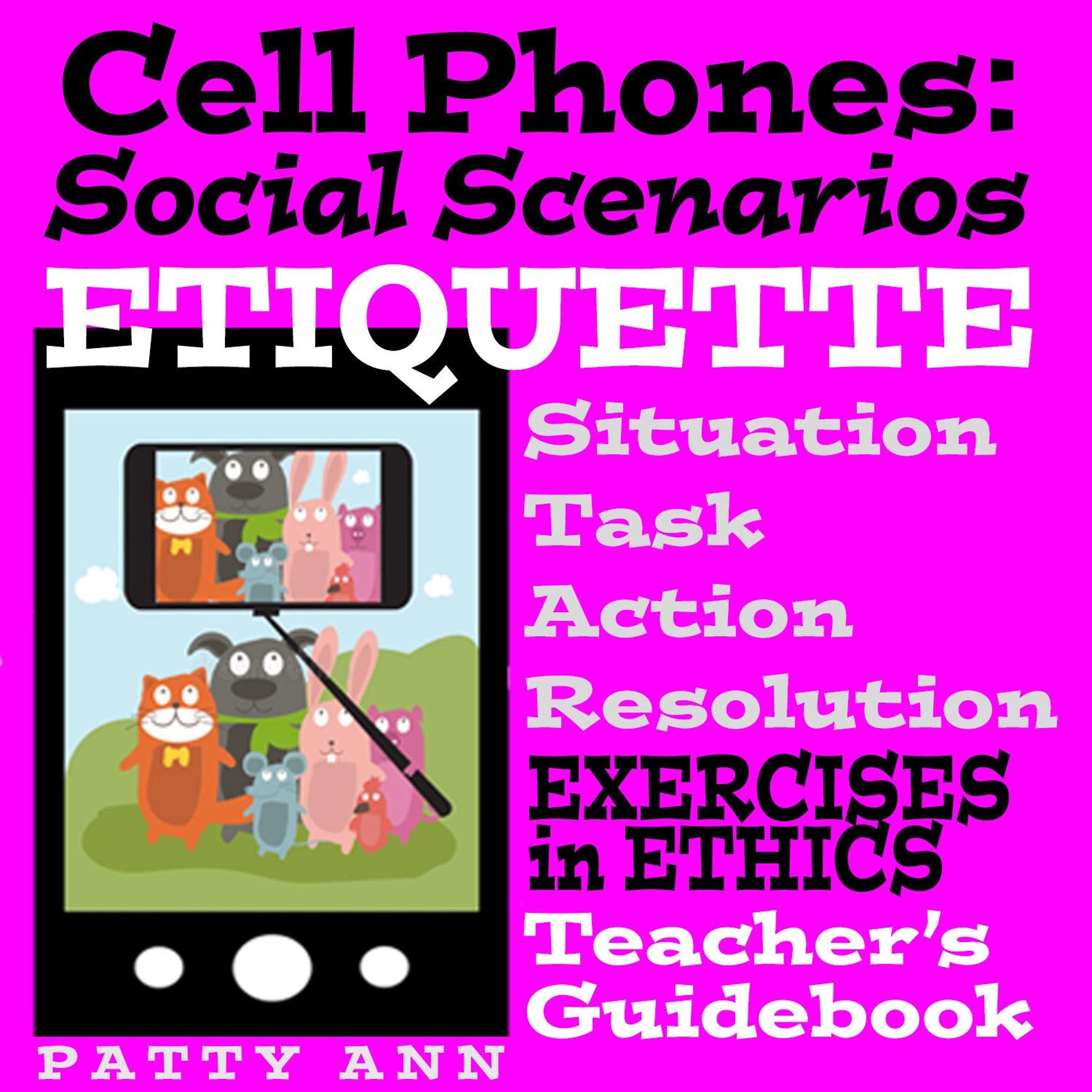 Cell Phones Social Scenarios and Responsible Decision Making ...