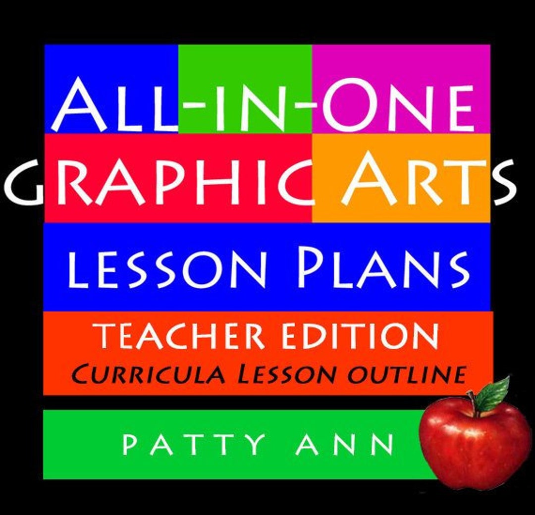 Graphic Arts: 18 Lesson Plans teacher Curricula Full Semester Outline ...
