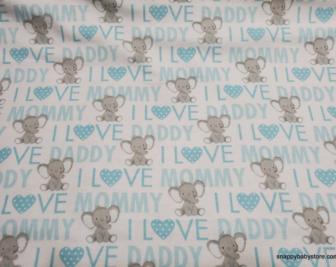 Flannel Fabric I Love Mommy Daddy Blue With Elephant By The Yard 100 Cotton Flannel Etsy