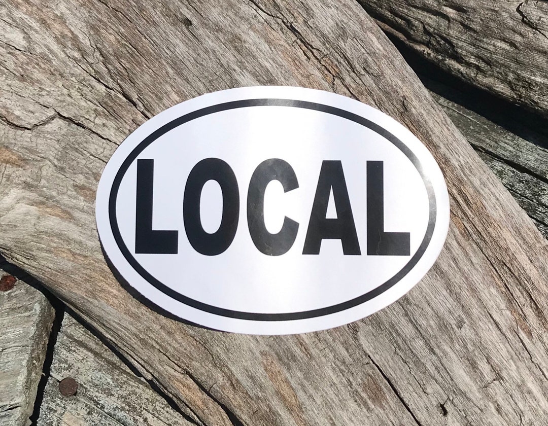 Local Decal Bumper Sticker Water Bottle Laptop Stickers Shop Local ...