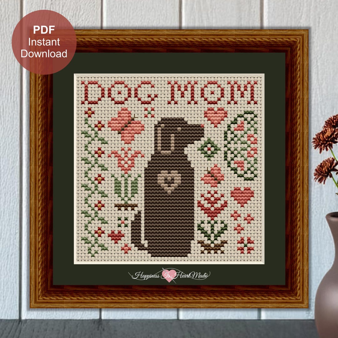 Dog Mom Cross Stitch Pattern PDF Instant Download the Dog Days Series ...