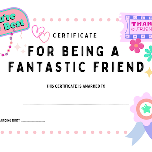 Fun Certificate, Friendship Certificate, Fantastic Friend Certificate ...