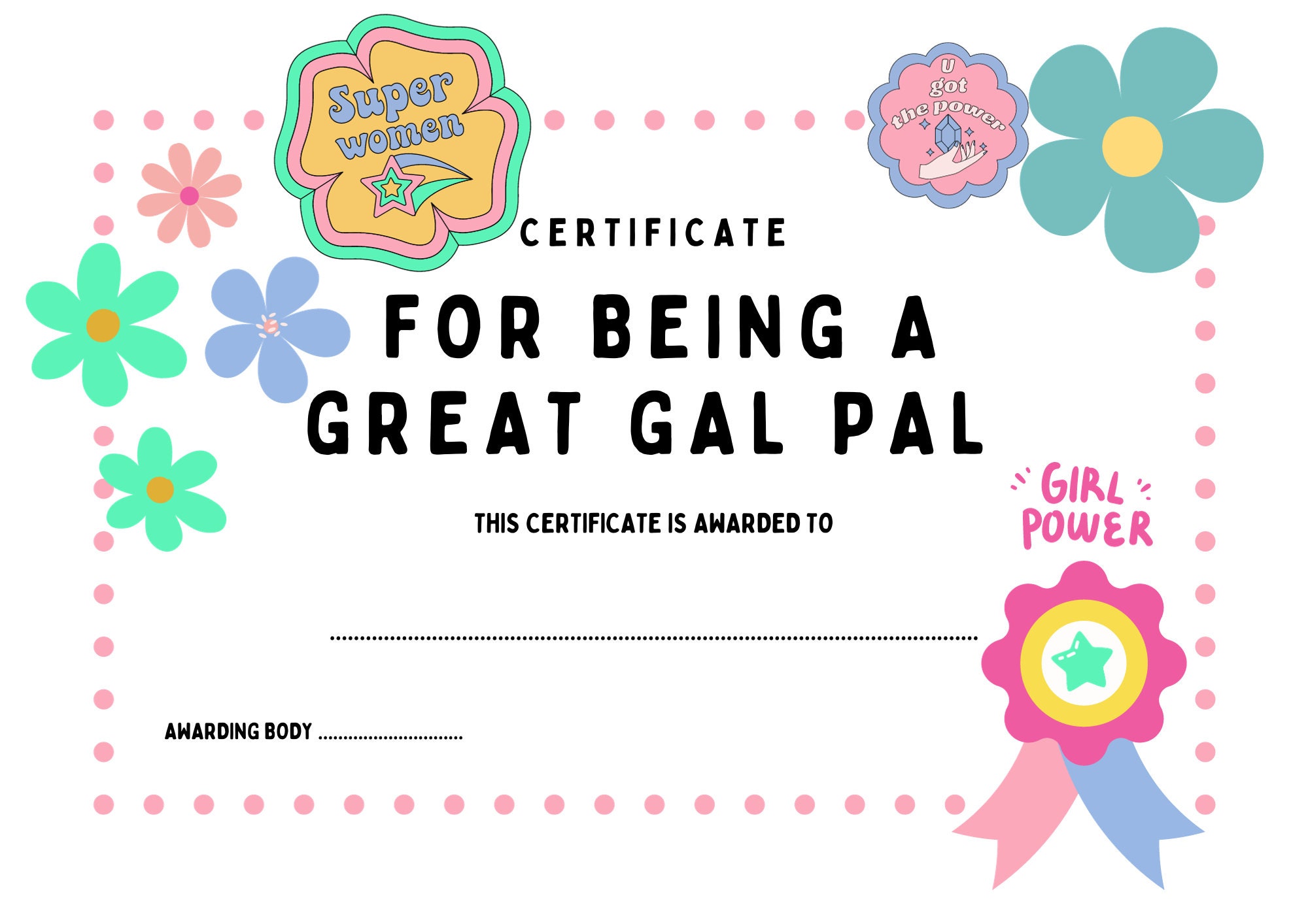 Fun Certificate, Great Gal Pal Certificate, Friendship Certificate ...